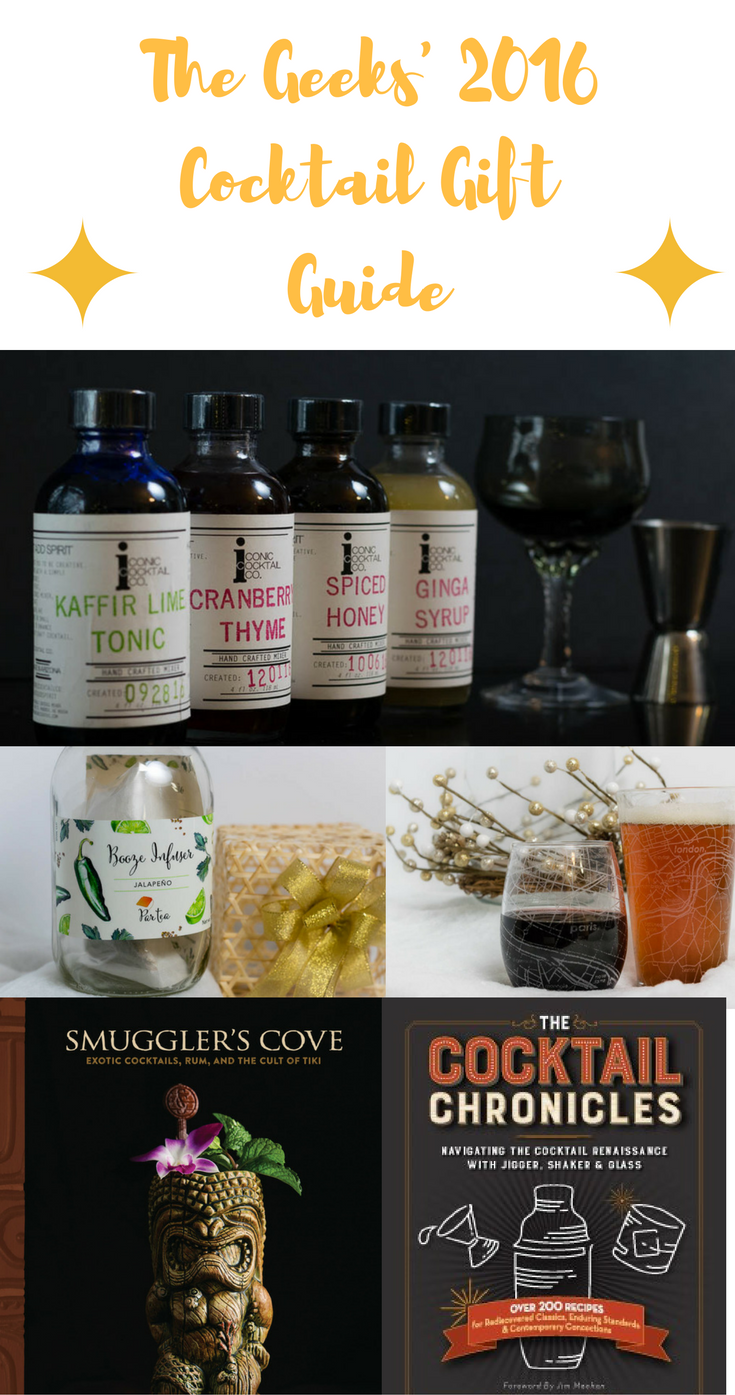 The Geeks' 2016 Cocktail Gift Guide - Geeks Who Eat